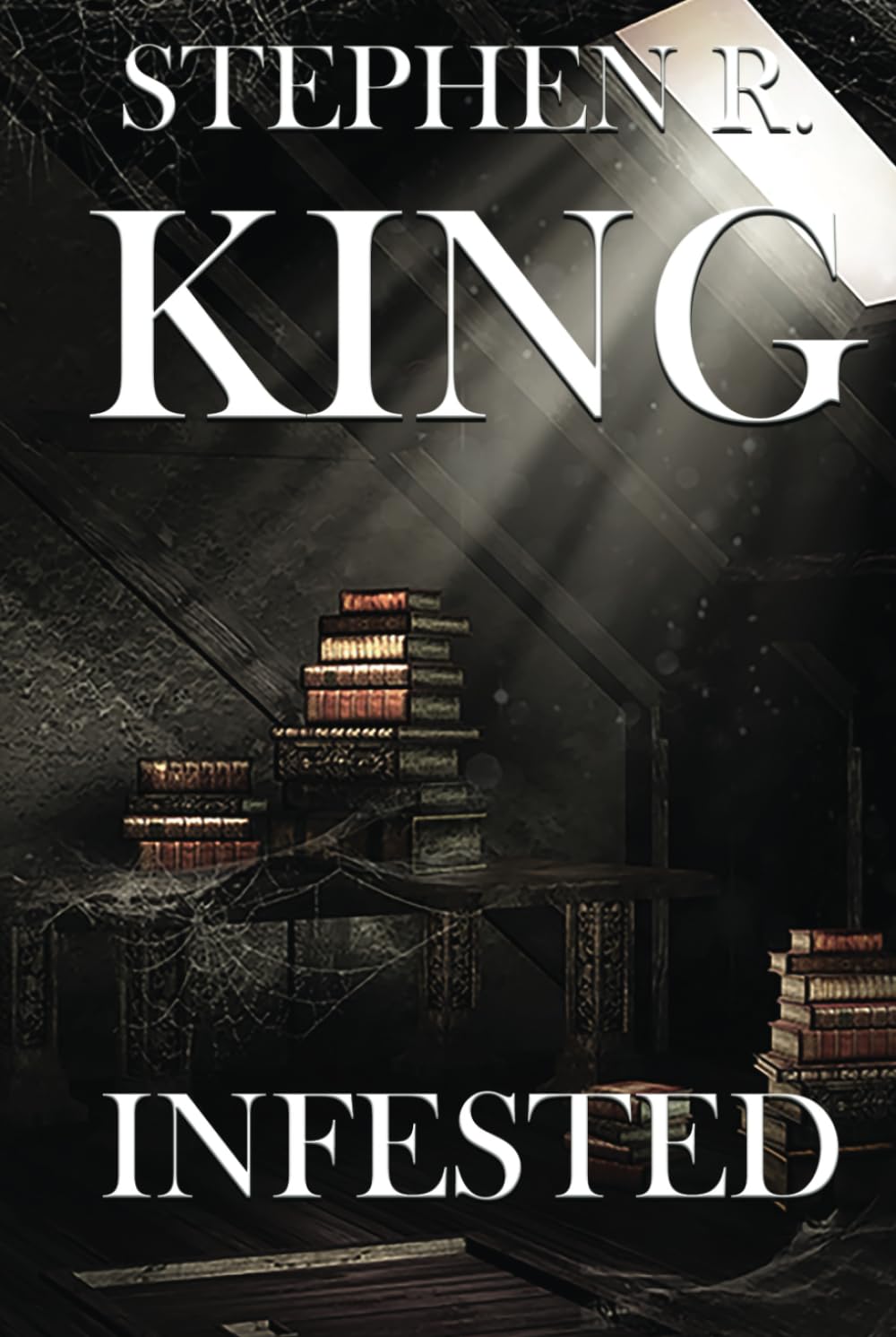 Infested: King, Stephen R.: 9798809273237: Amazon.com: Books