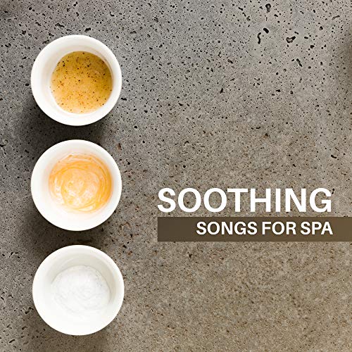 Play Soothing Songs for Spa by Relaxing Music Therapy on Amazon Music