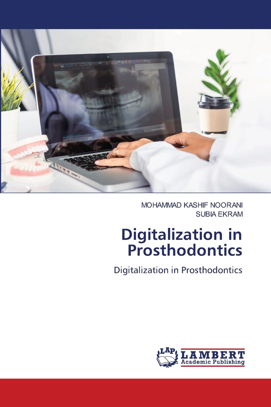 Digitalization in Prosthodontics: Digitalization in Prosthodontics ...