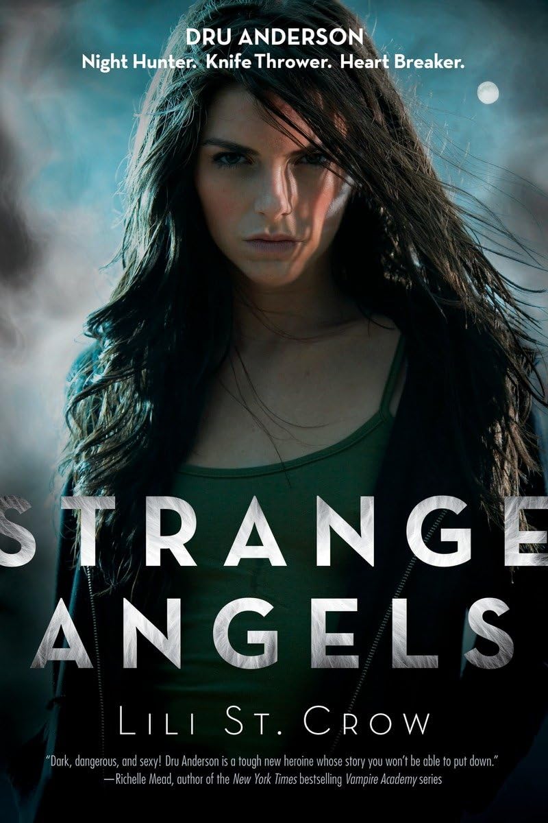Amazon.com: Strange Angels (Strange Angels, Book 1): 9781595142511: Lilith Saintcrow: Books