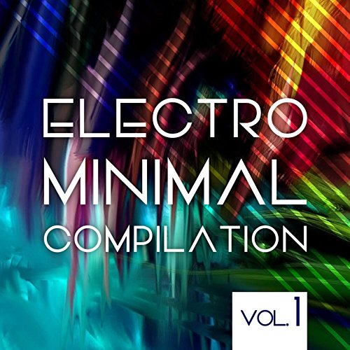 Amazon.com: Electro Minimal Compilation, Vol. 1 : VARIOUS ARTISTS ...