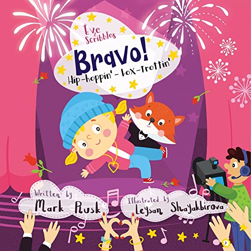 Eve and Scribbles - Bravo! Hip-hoppin' - Fox-trottin': Hip-hoppin ...