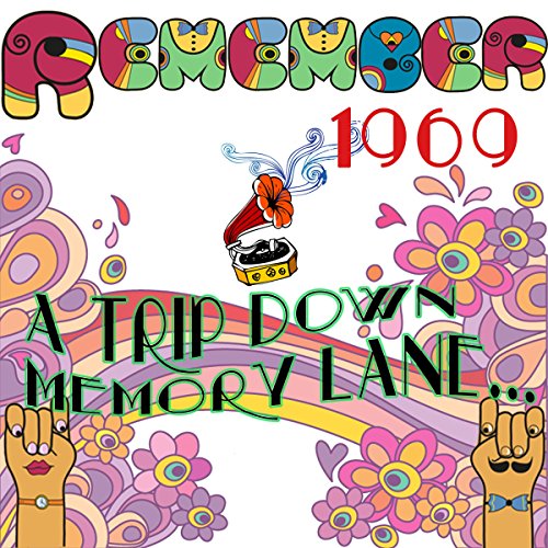 Amazon.com: Remember 1969: A Trip Down Memory Lane... : The Memory Lane ...