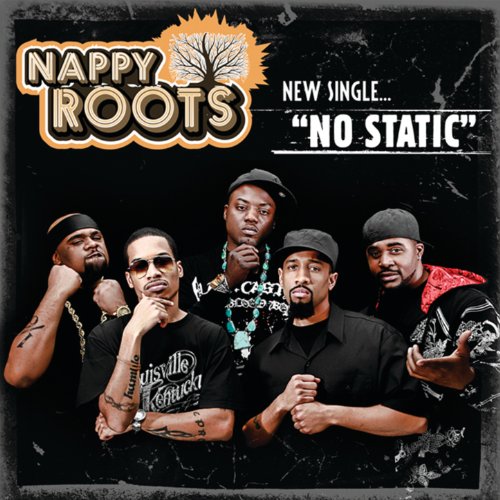 Play No Static - Single by Nappy Roots on Amazon Music