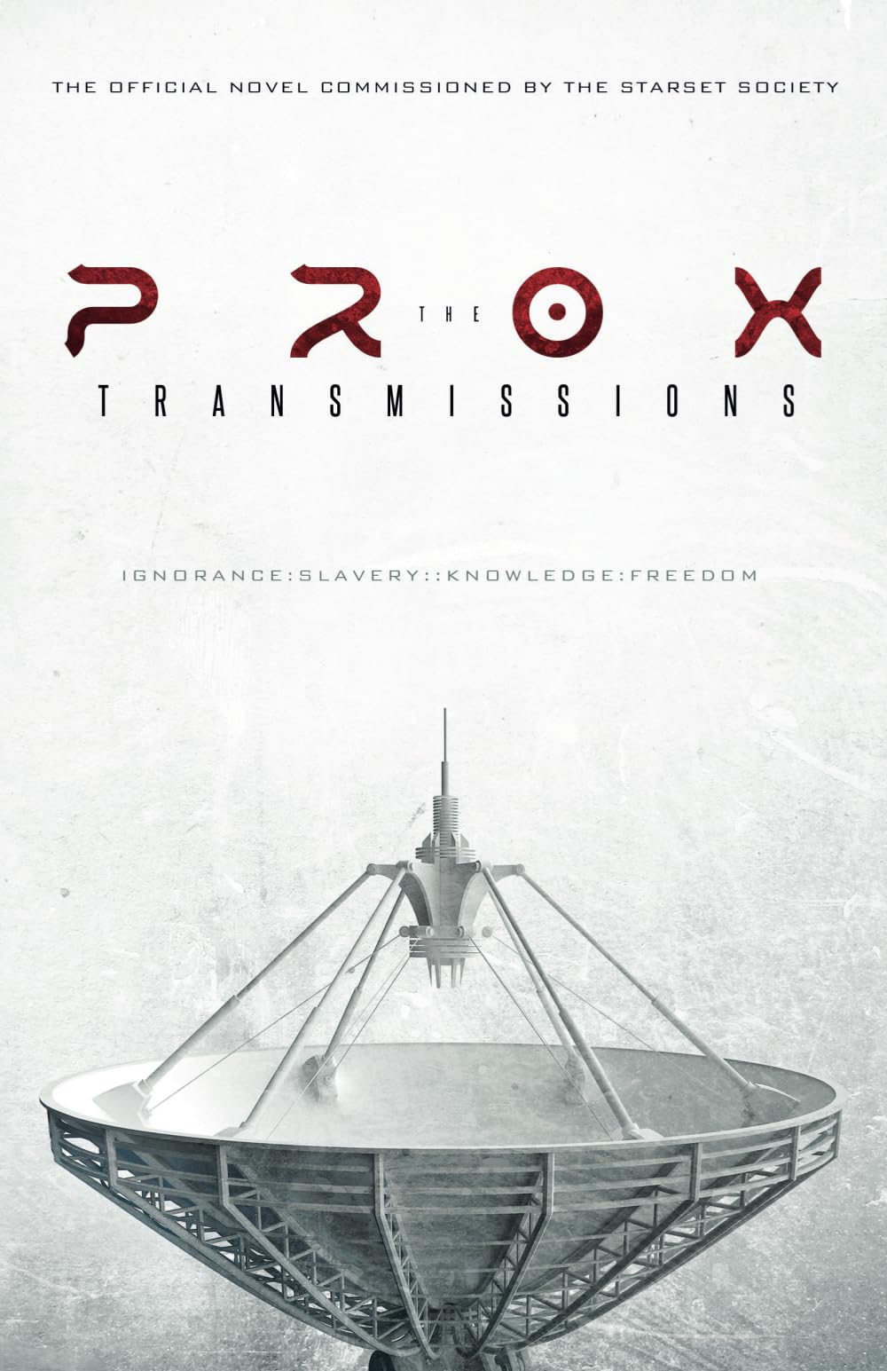 The PROX Transmissions: Society, The Starset: 9780997261806: Amazon.com ...