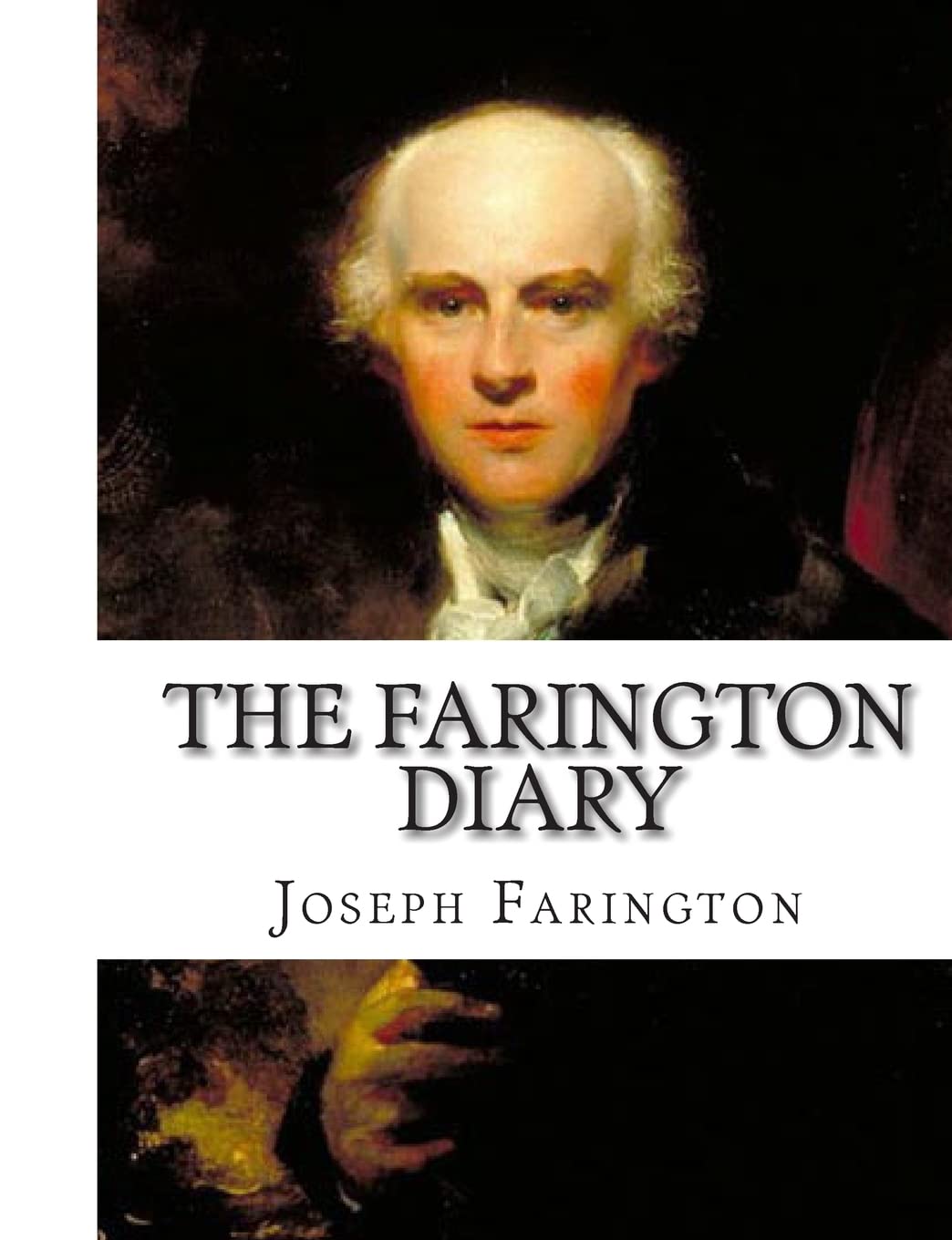 The Farington Diary: (Vol. IV.): Farington, Joseph: 9781453654378 ...