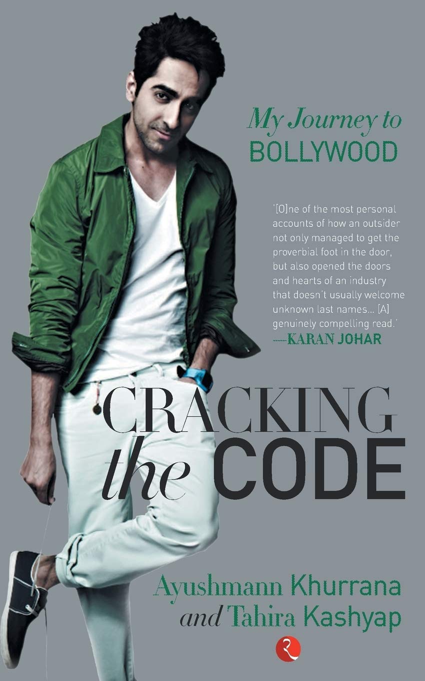 Cracking the Code: My Journey in Bollywood : Ayushmann Khurrana, Tahira ...