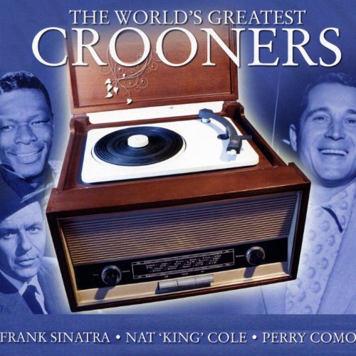 Spiele The World's Greatest Crooners von VARIOUS ARTISTS auf Amazon ...