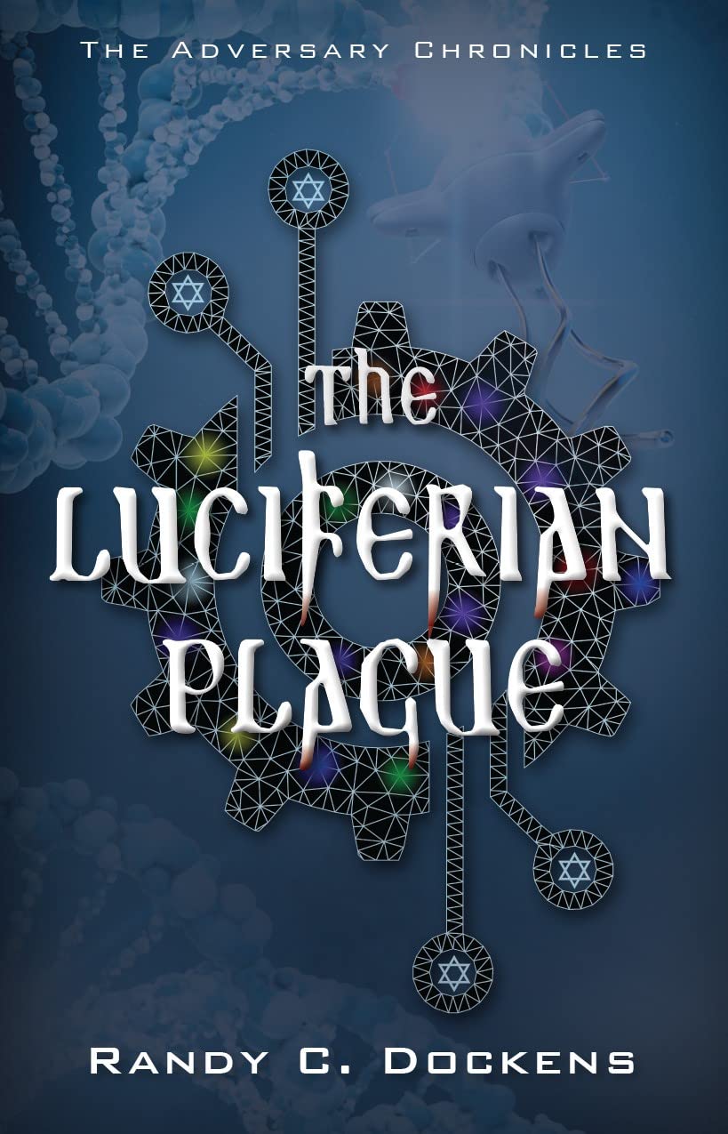 The Luciferian Plague (The Adversary Chronicles Book 4) - Kindle ...