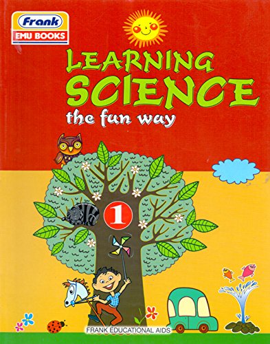 Learning Science The Fun way Class - 1 : Amazon.in: Books