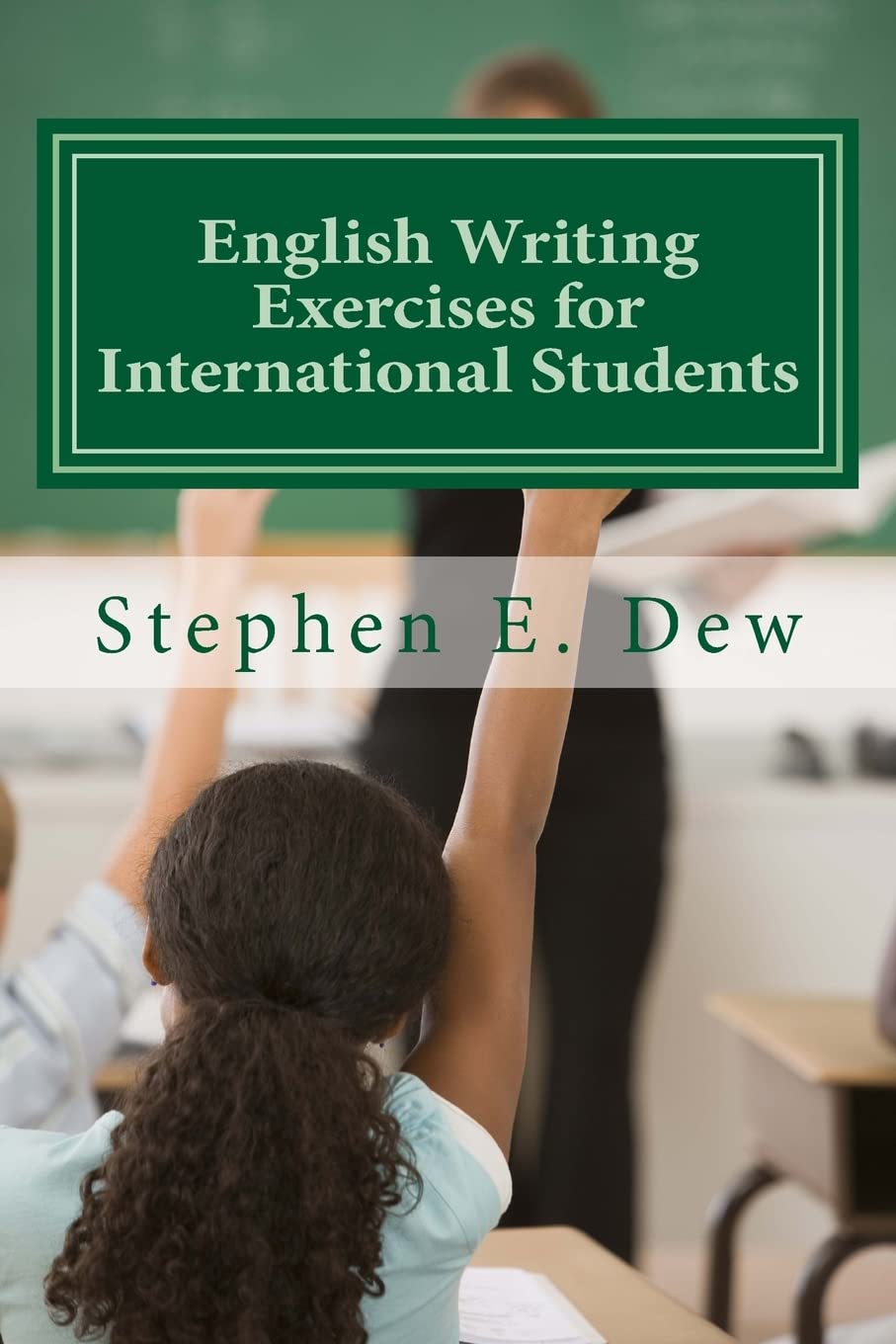 English Writing Exercises for International Students: An English ...