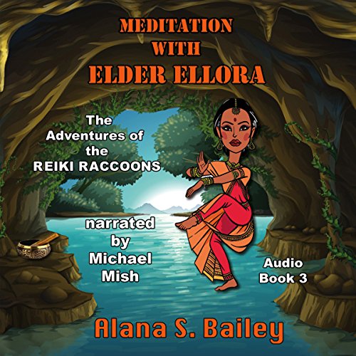 Amazon.com: Meditation with Elder Ellora: The Adventures of the Reiki ...