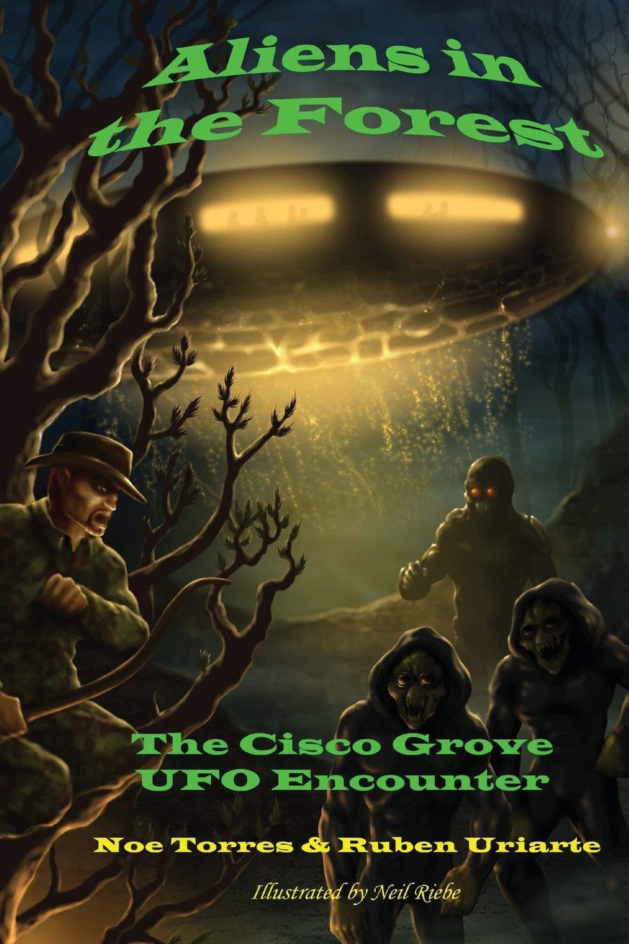 Amazon.com: Aliens in the Forest: The Cisco Grove UFO Encounter ...