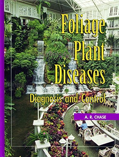 Buy Foliage Plant Diseases: Diagnosis & Control Book Online at Low ...