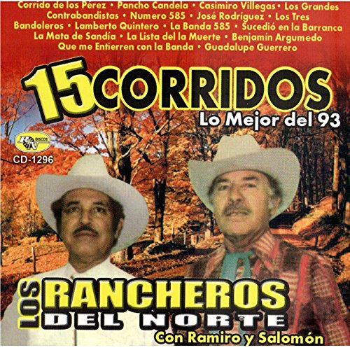 Amazon.com: 15 Corridos : Los Rancheros del Norte: Digital Music