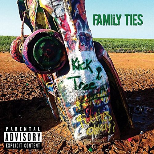 Amazon.com: Family Ties [Explicit] : Kick Tree: Digital Music