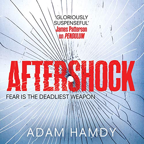 Aftershock: Pendulum Series, Book 3 : Adam Hamdy, Luke Thompson ...