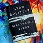 Amazon.com: Star Splitter: 9780735231351: Kirby, Matthew J.: Books