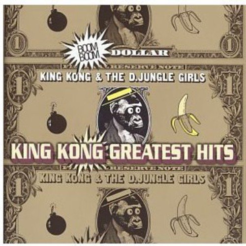Boom Boom Dollar:Greatest Hits - King Kong & D'jungle Girls: Musik
