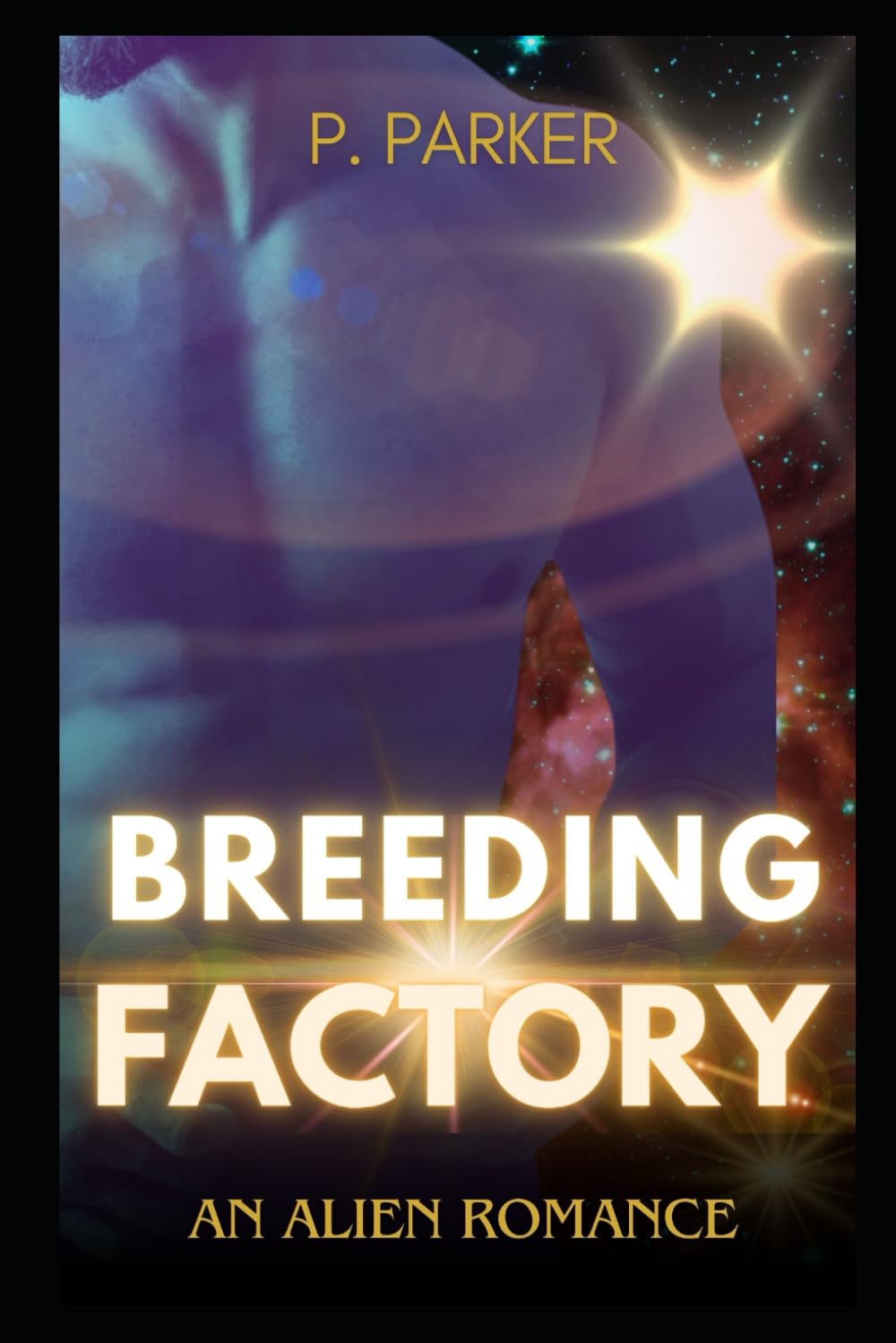 Amazon.com: Breeding Factory: Alien Romance: 9798878568722: Parker, P ...