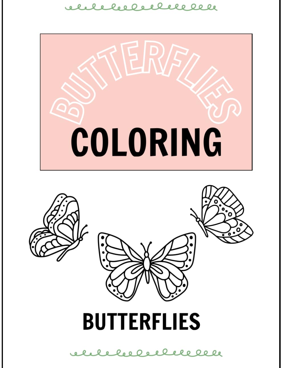 Butterflies: Coloring Book (Easy-to-Color: Exploring Themes): Longaker ...