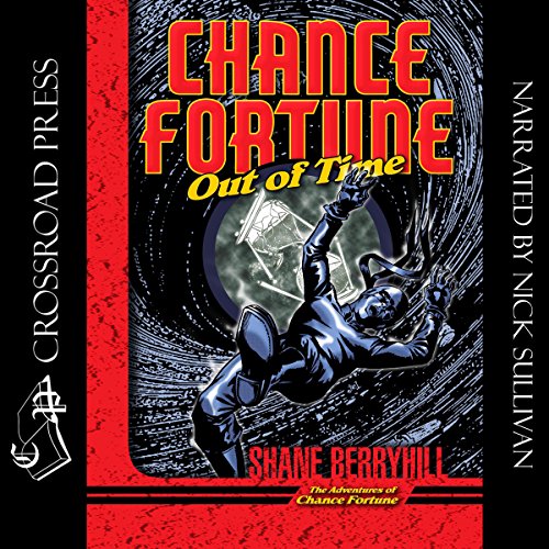 Amazon.com: Chance Fortune out of Time: The Adventures of Chance ...