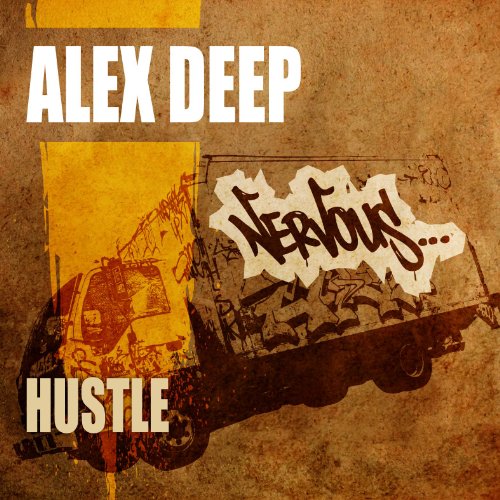 Play Hustle by Alex Deep on Amazon Music Unlimited