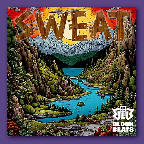 Écouter SWEAT par Block Beats sur Amazon Music Unlimited