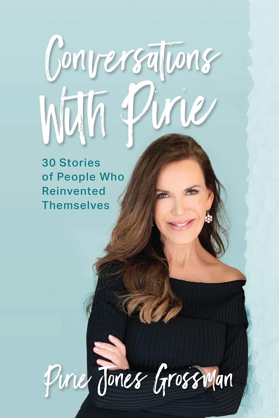 Amazon.com: Conversations with Pirie: 30 Stories of People Who ...