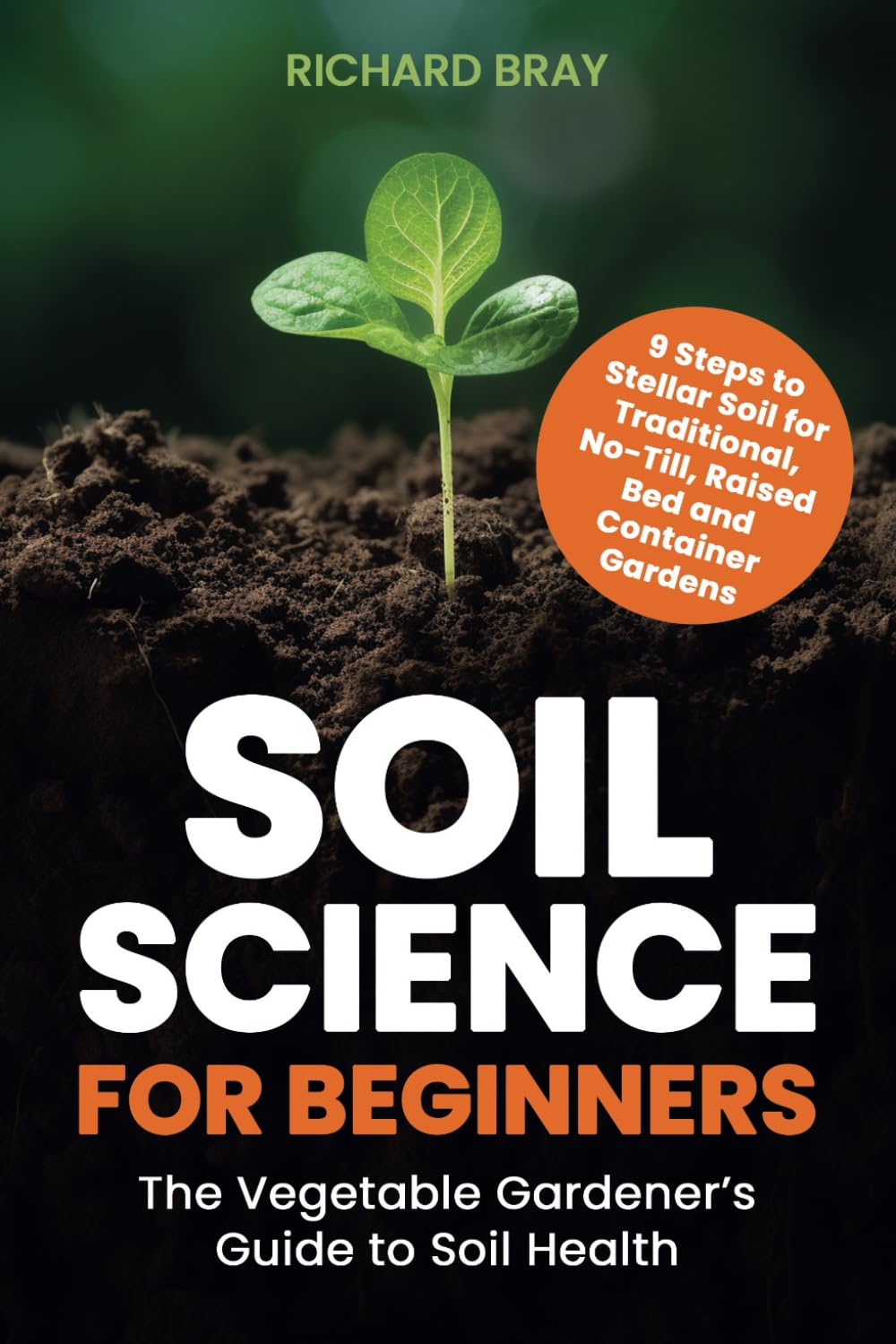 Amazon.com: Soil Science for Beginners: The Vegetable Gardener’s Guide ...