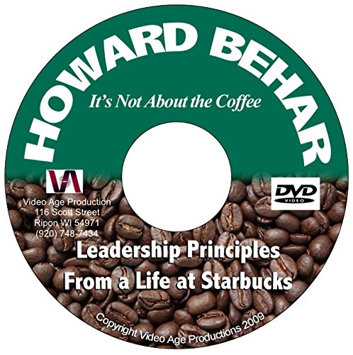 Amazon.com: Leadership Lessons Learned At Starbucks: It's Not About the ...