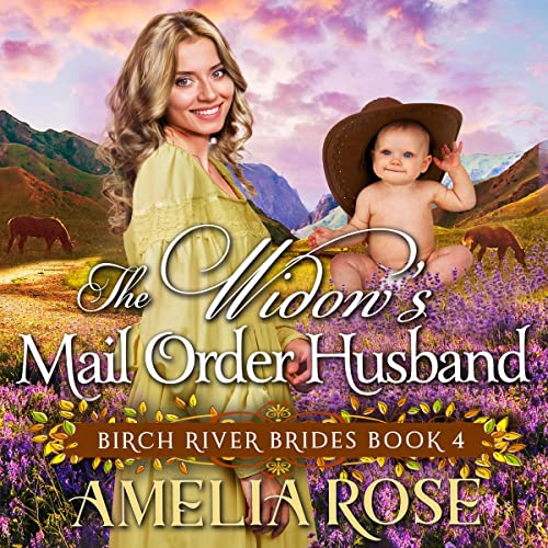 The Widow’s Mail Order Husband: Birch River Brides, Book 4 (Audible ...