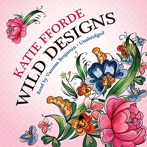 Amazon.com: Wild Designs (Audible Audio Edition): Katie Fforde, Vanessa ...