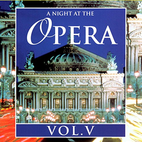 A Night at the Opera, Vol. 5 by Various artists on Amazon Music ...