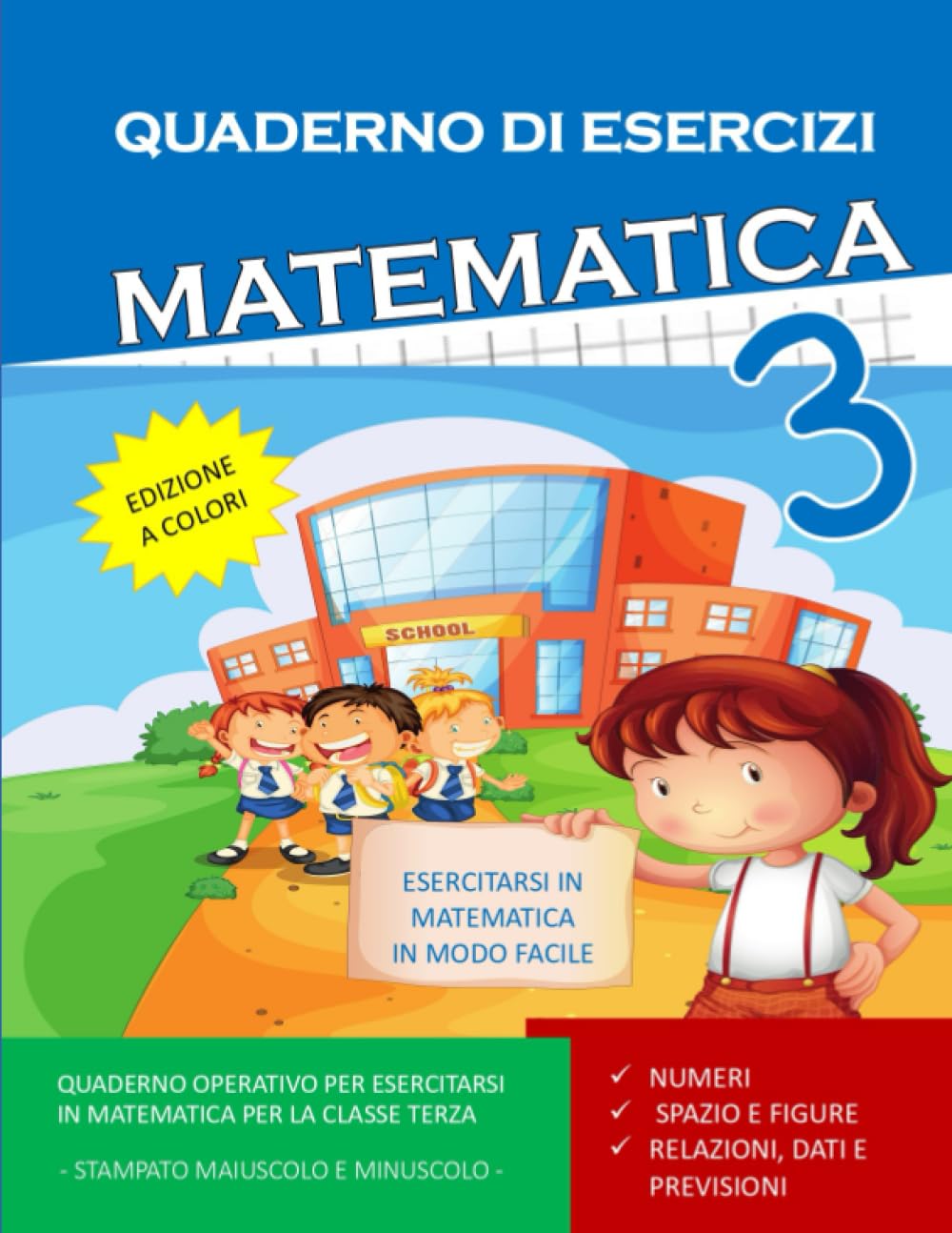 Quaderno Esercizi Matematica. Per la Scuola elementare. Classe Terza ...
