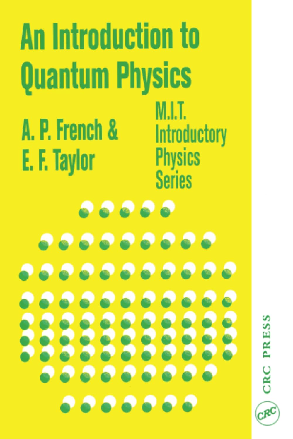 An Introduction to Quantum Physics (MIT Introductory Physics Series ...