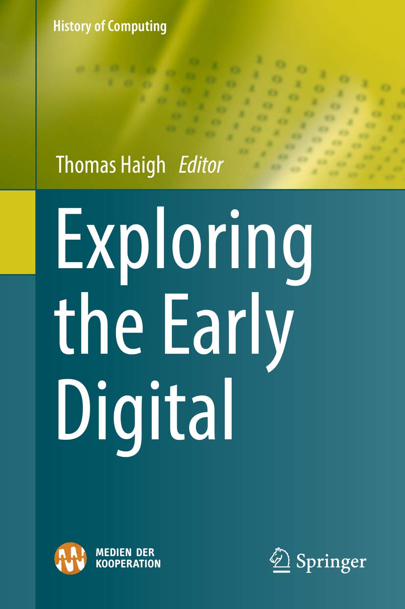 Amazon.com: Exploring the Early Digital (History of Computing) eBook ...