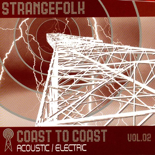 Écouter Coast To Coast Vol. 2 de Strangefolk feat. Jon Trafton, Erik ...