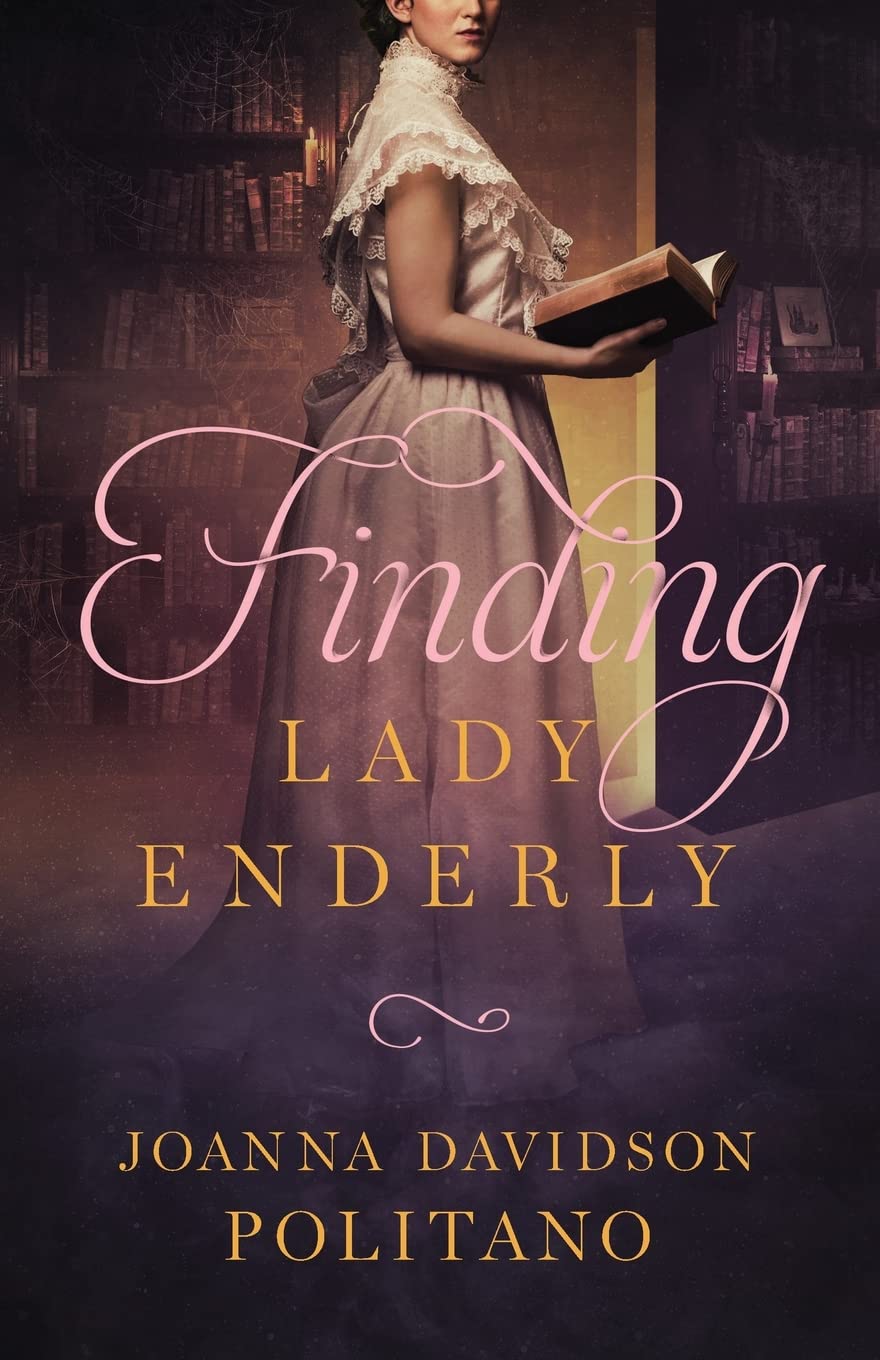 Finding Lady Enderly: Politano, Joanna Davidson: 9780800728724: Amazon ...