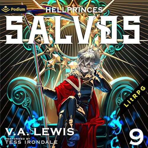 Hellprinces: A LitRPG Adventure: Salvos, Book 9 (Audio Download): V.A ...