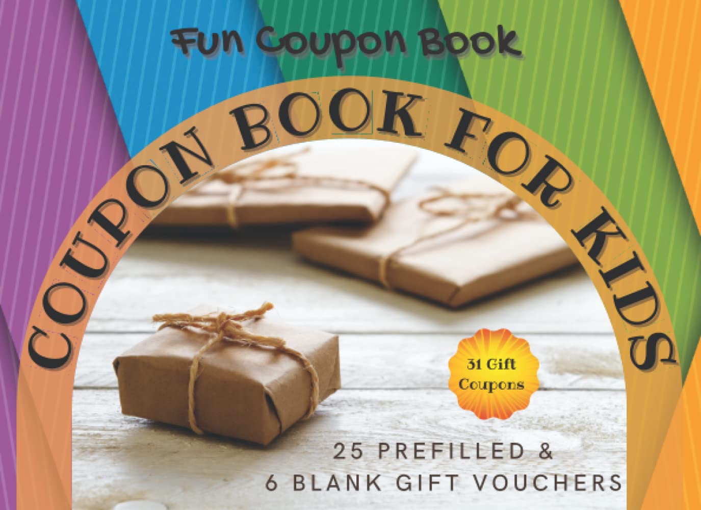 Coupon Book for Kids: Coupon book for teens, 25 prefilled and 6 blank ...