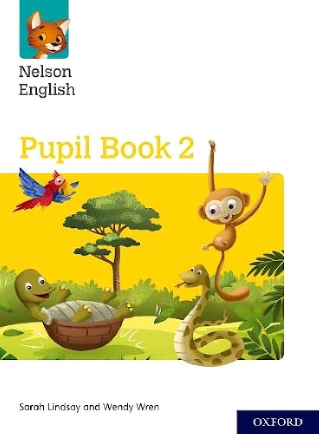 Nelson English Pupil Book 2: Lindsay, Sarah, Wren, Wendy: 9780198419785 ...