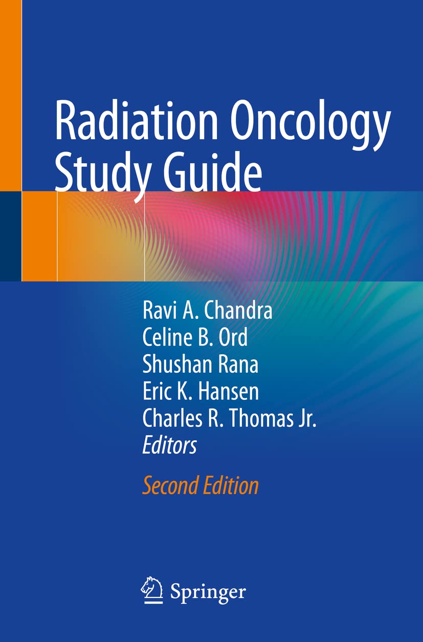 Radiation Oncology Study Guide: 9783030536862: Medicine & Health ...
