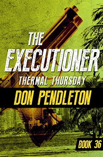 Thermal Thursday (The Executioner Book 36) - Kindle edition by ...