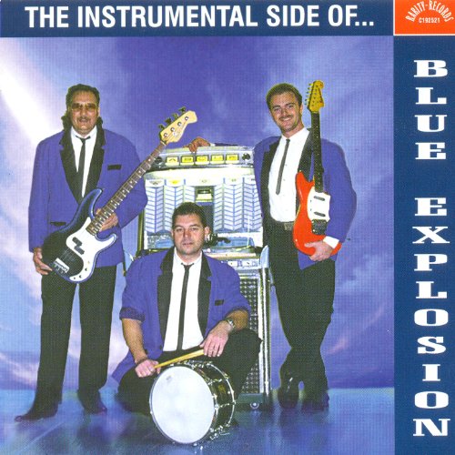 Amazon MusicでBlue ExplosionのThe Instrumental Side Of …を再生する