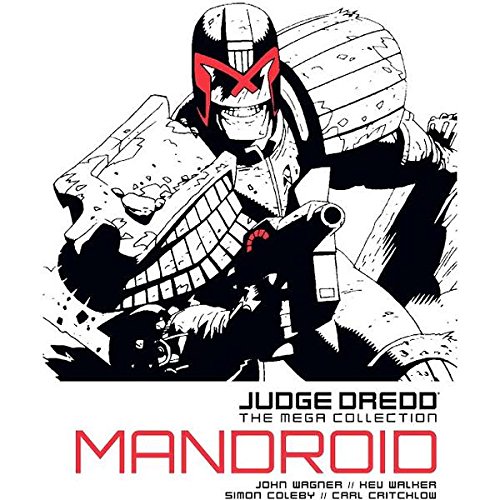 Judge Dredd Mega Collection issue 6 - Mandroid: Amazon.co.uk: Books