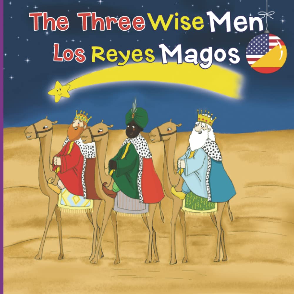 Buy The Three Wise Men Los Tres Reyes Magos: Bilingual Español/English ...