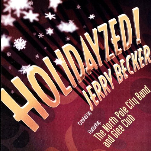 Amazon.com: Holidayzed : Jerry Becker: Digital Music