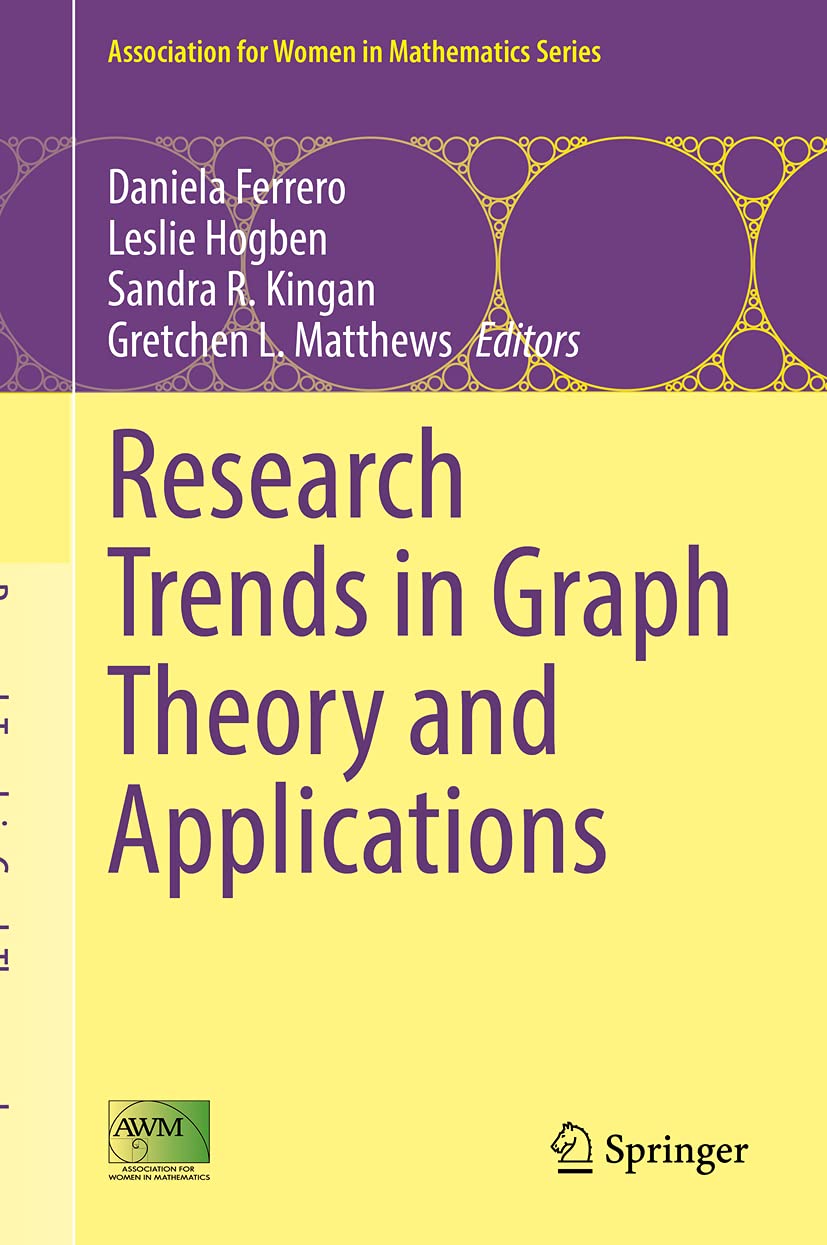 Research Trends in Graph Theory and Applications (Association for Women ...