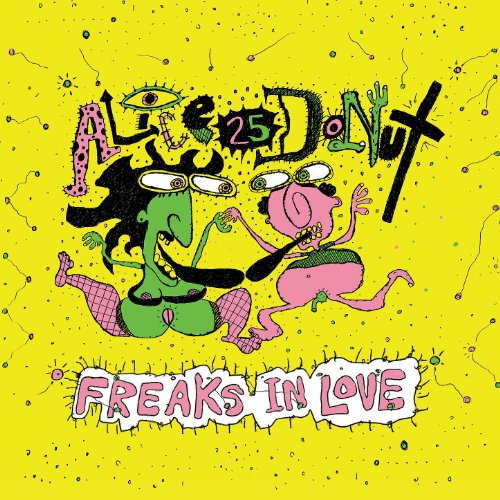 Amazon.com: Freaks in Love : Alice Donut: Digital Music